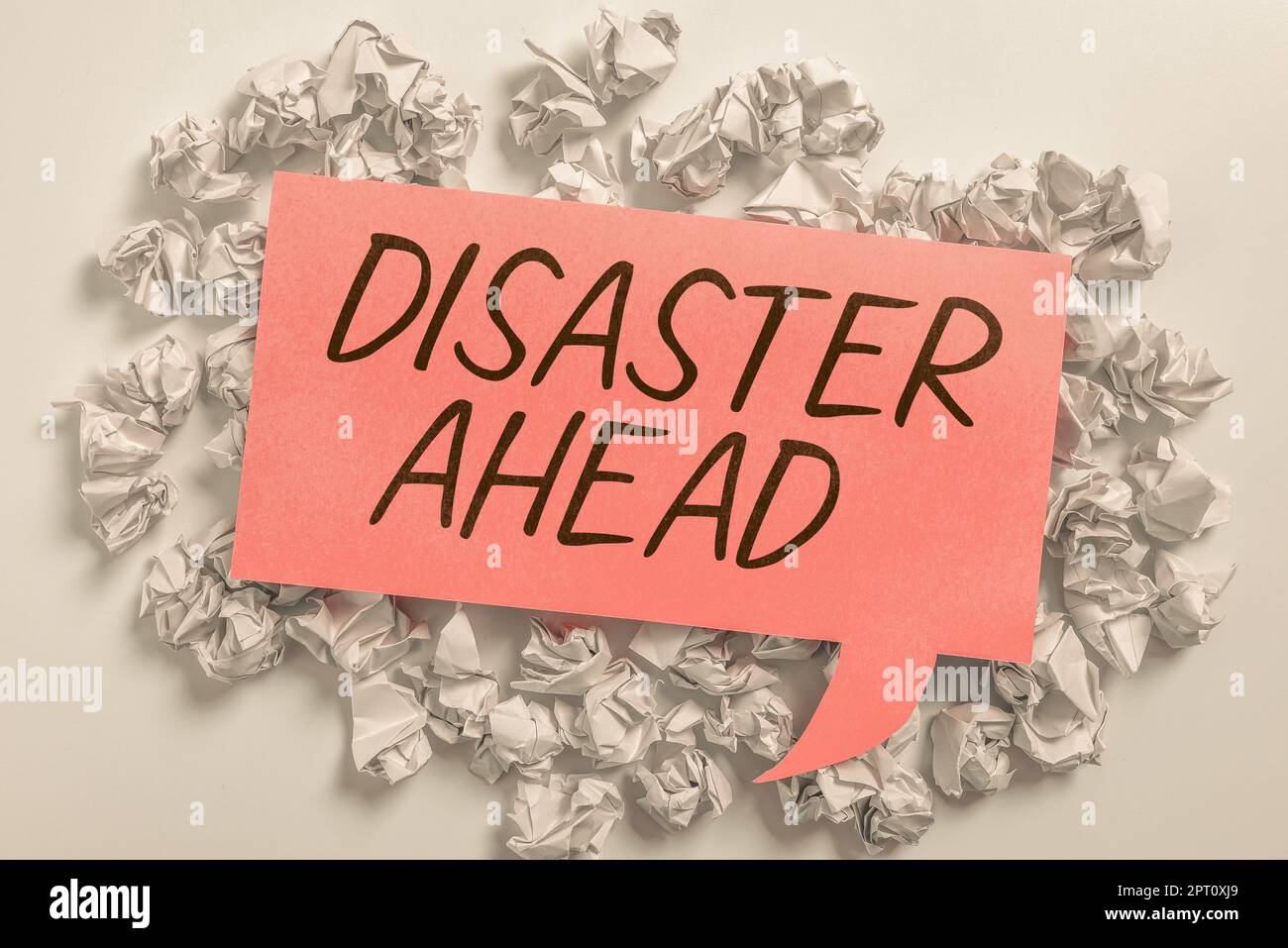 Inspiration showing sign Disaster Ahead, Business idea Procedures for ...