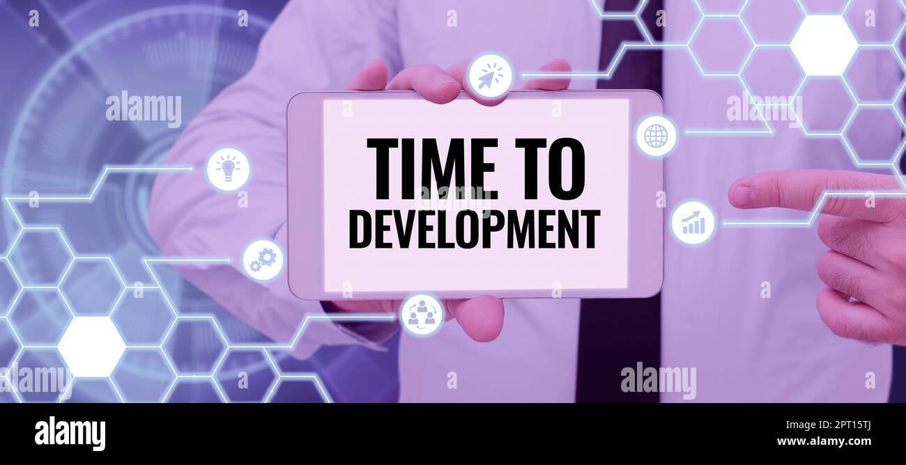 Handwriting text Time To Development, Word Written on a length of time ...