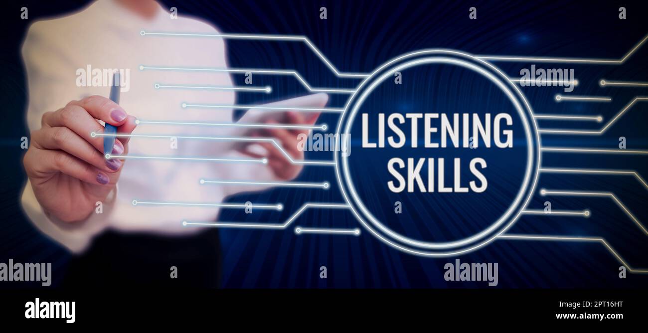 Text sign showing Listening Skills, Business idea ability to understand ...