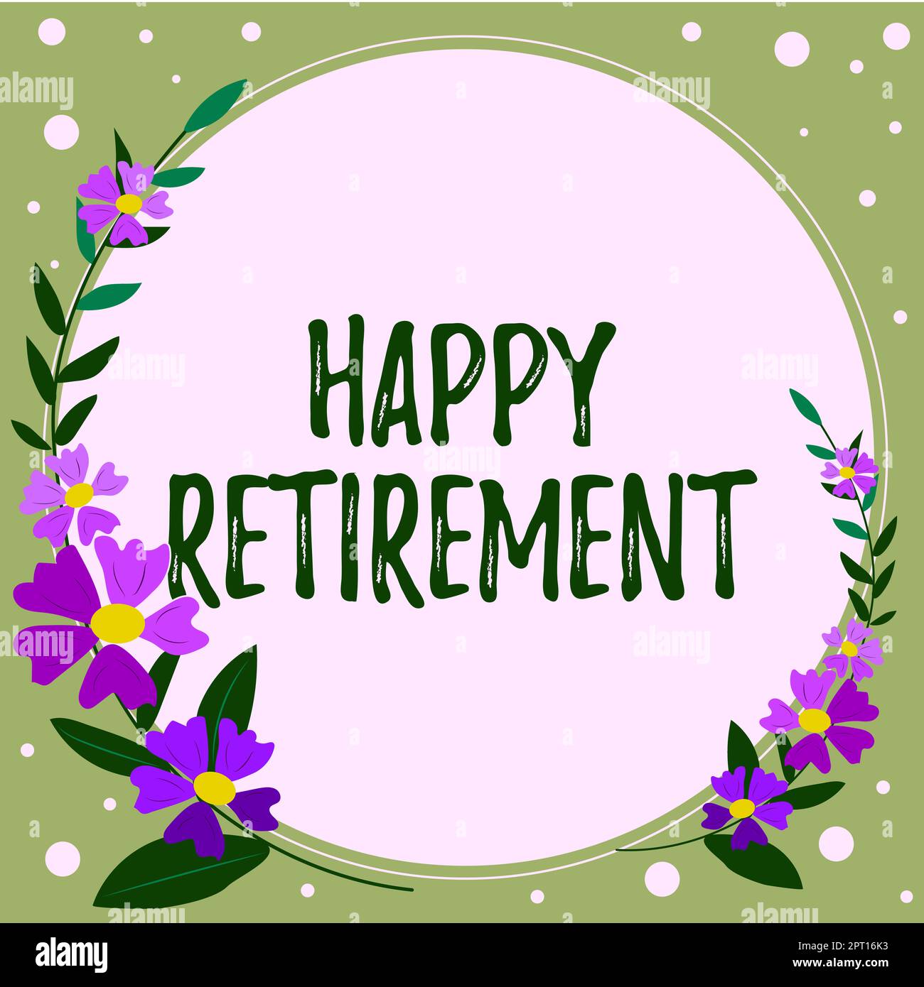 Conceptual caption Happy Retirement, Business idea having a dependable ...