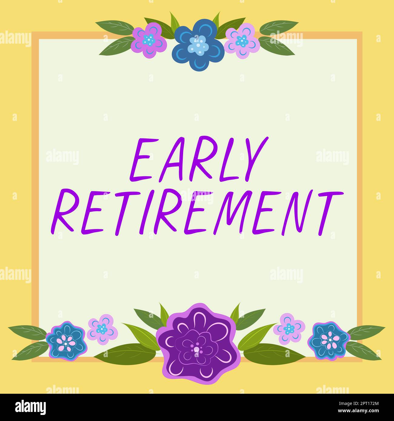 Handwriting text Early Retirement, Business concept practice of leaving ...