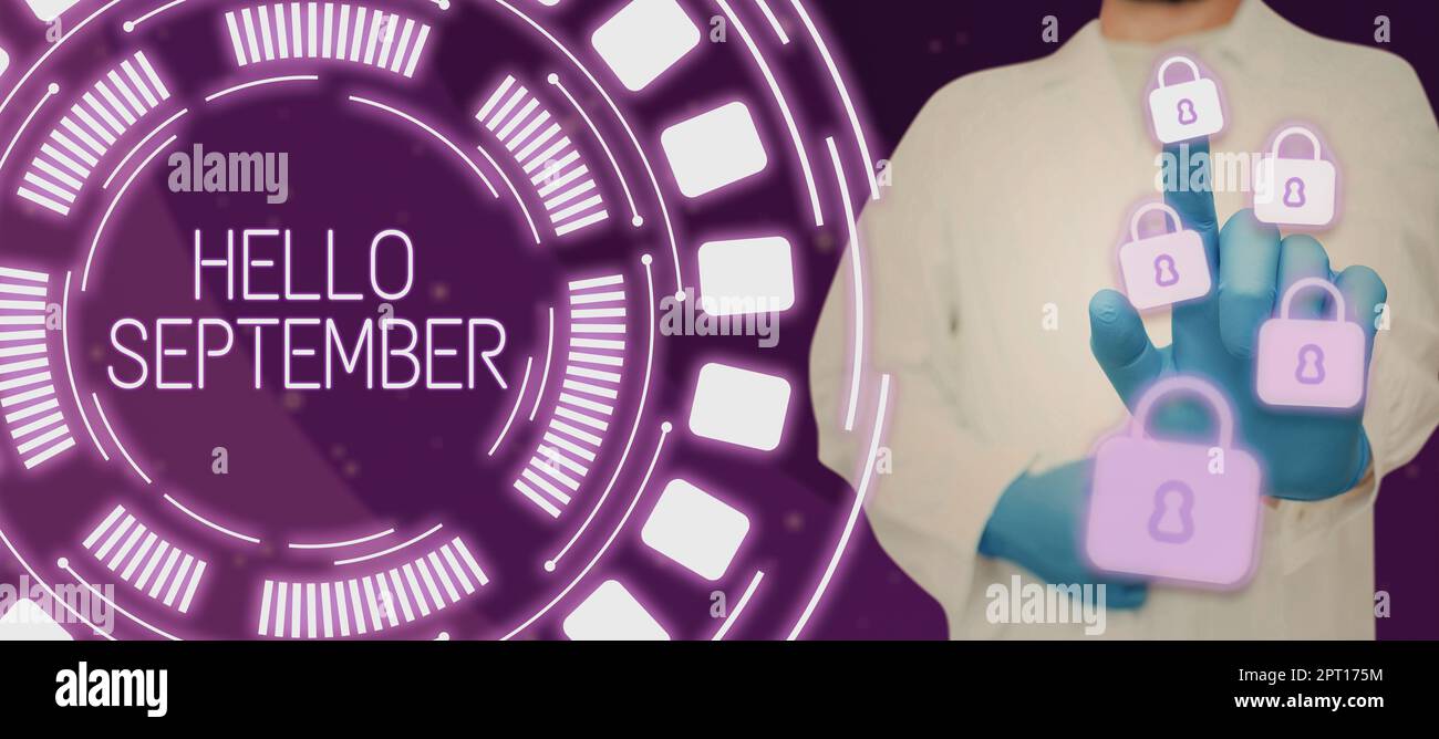 Sign displaying Hello September, Concept meaning greeting used in ...