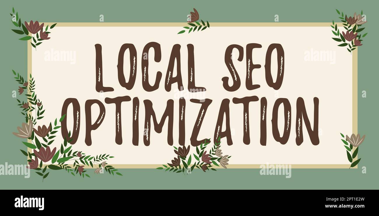 Writing displaying text Local Seo Optimization, Business approach ... Writing displaying text Local Seo Optimization, Business approach ...