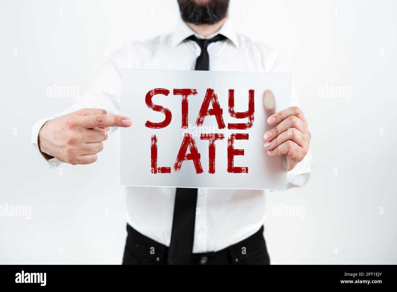 Sign displaying Stay Late, Business showcase A routine in which a ...