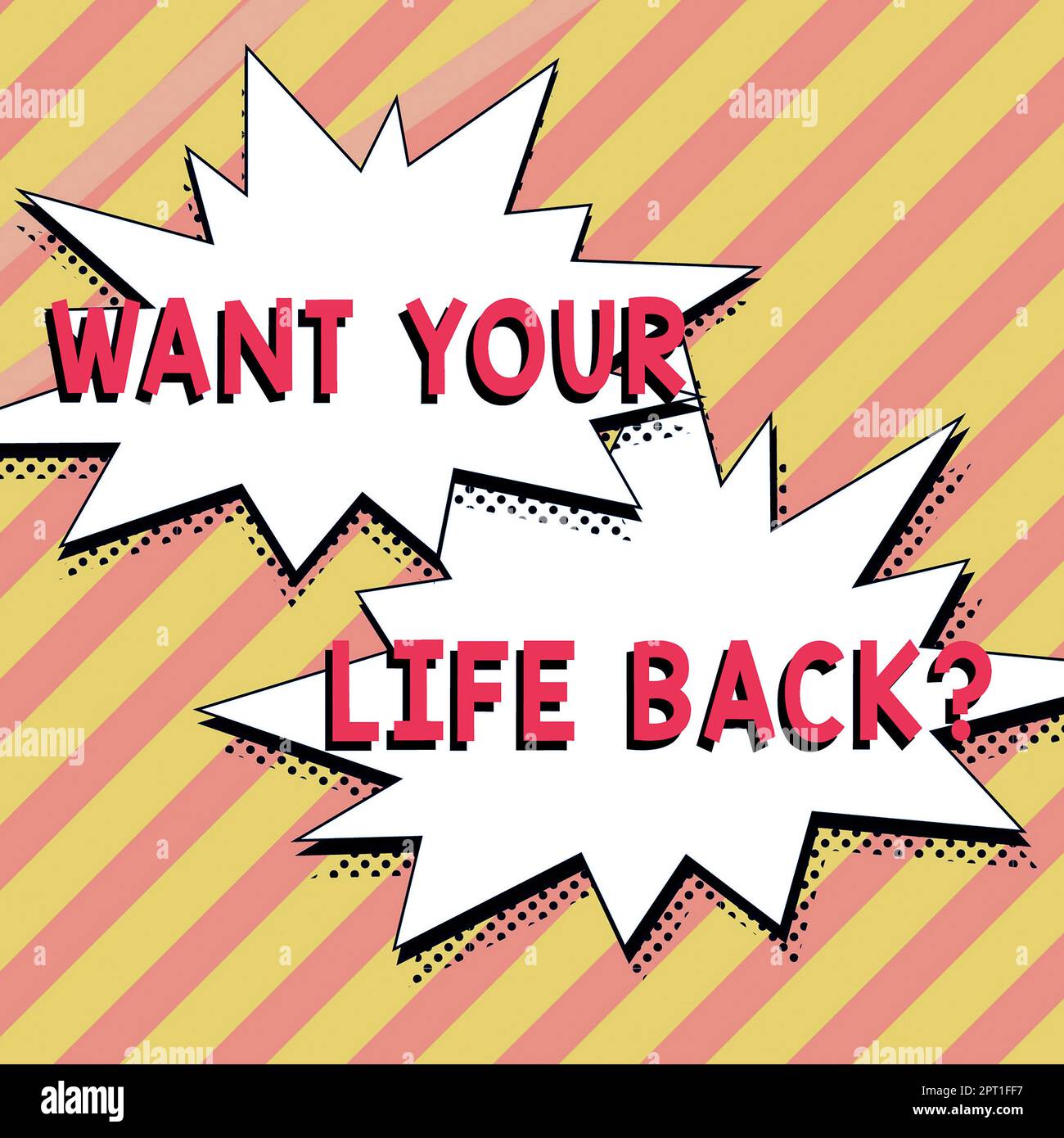 Text caption presenting Want Your Life Back Question, Conceptual photo ...