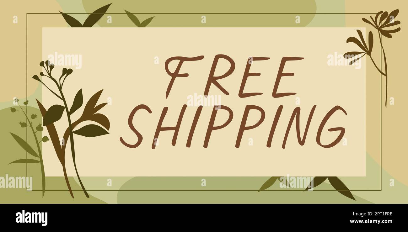 Inspiration showing sign Free Shipping, Concept meaning Freight Cargo ...