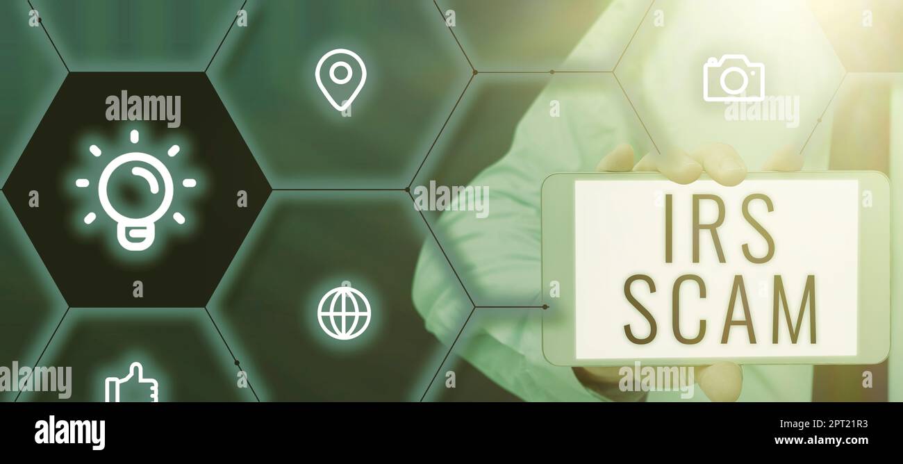 Text sign showing Irs Scam, Business idea targeted taxpayers by ...