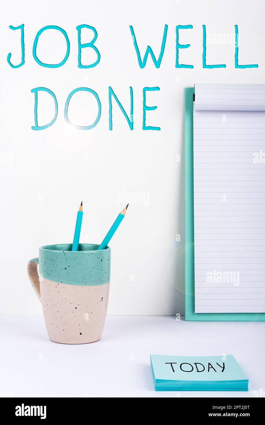 Text caption presenting Job Well Done, Word Written on Well Performed ...