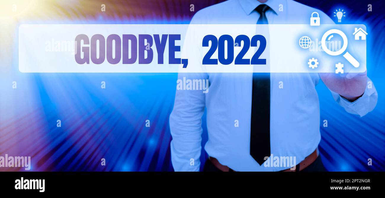Writing displaying text Goodbye 2022, Internet Concept New Year Eve ... Writing displaying text Goodbye 2022, Internet Concept New Year Eve ...