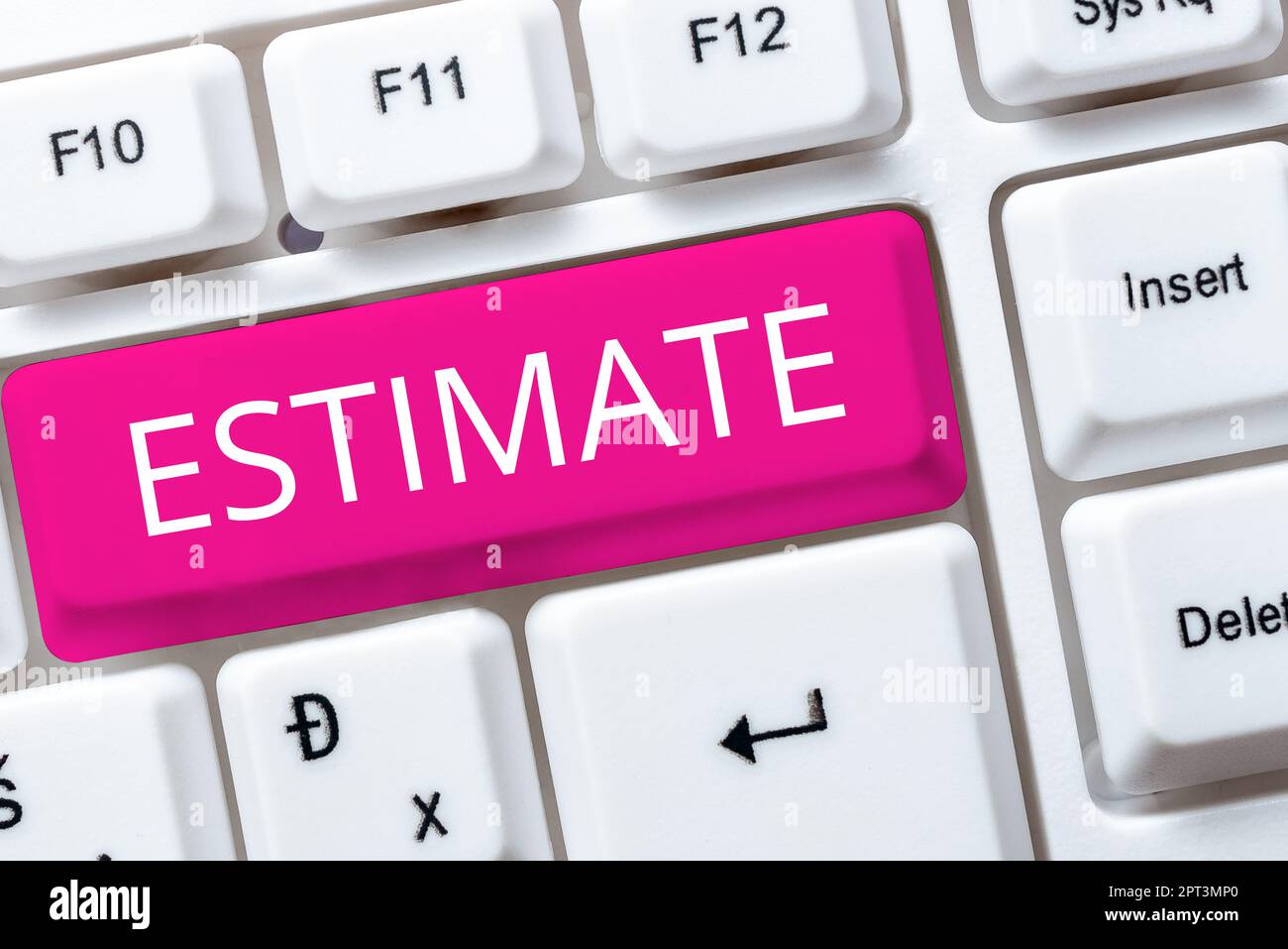 Sign displaying Estimate, Business idea calculate or assess ...