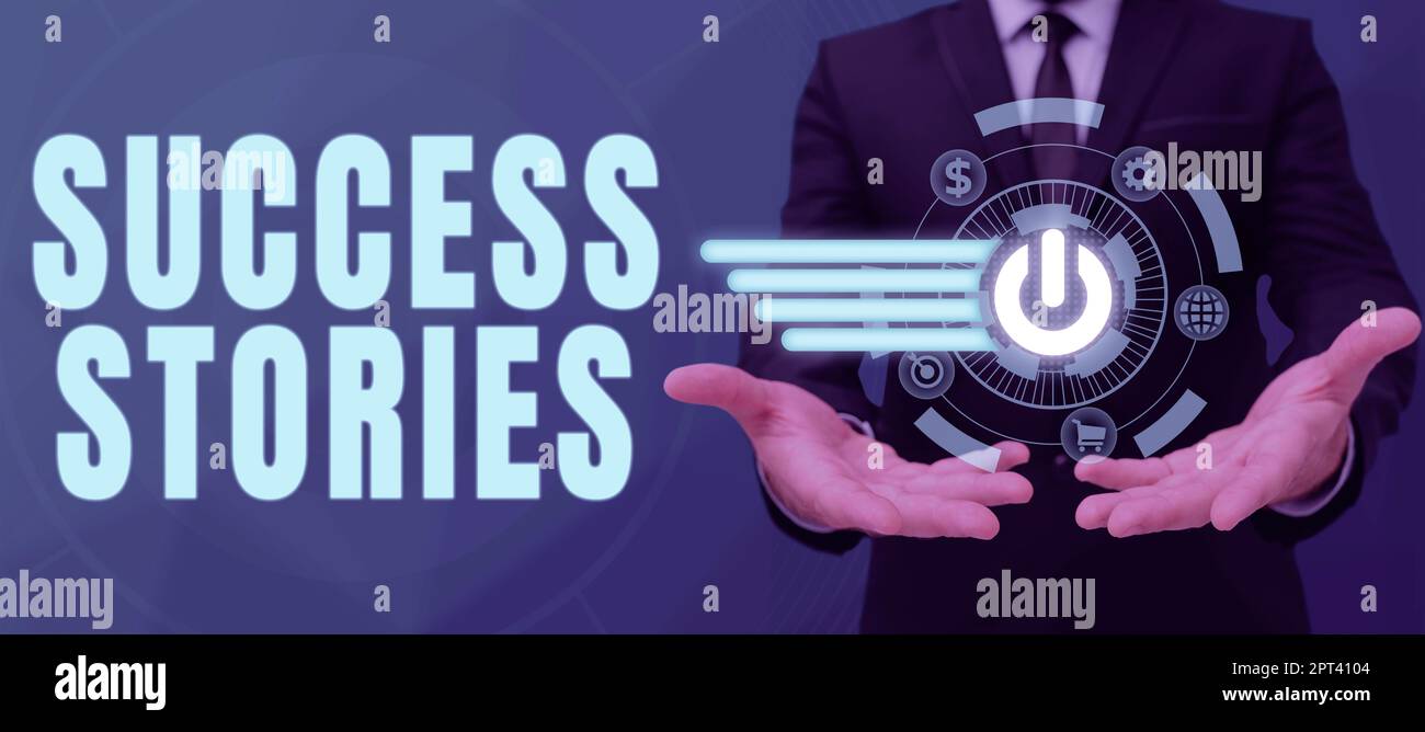 Conceptual caption Success Stories, Business showcase a chronicle ...