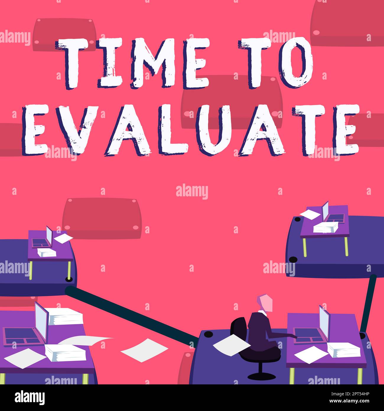 Sign displaying Time To Evaluate, Business approach business review ...