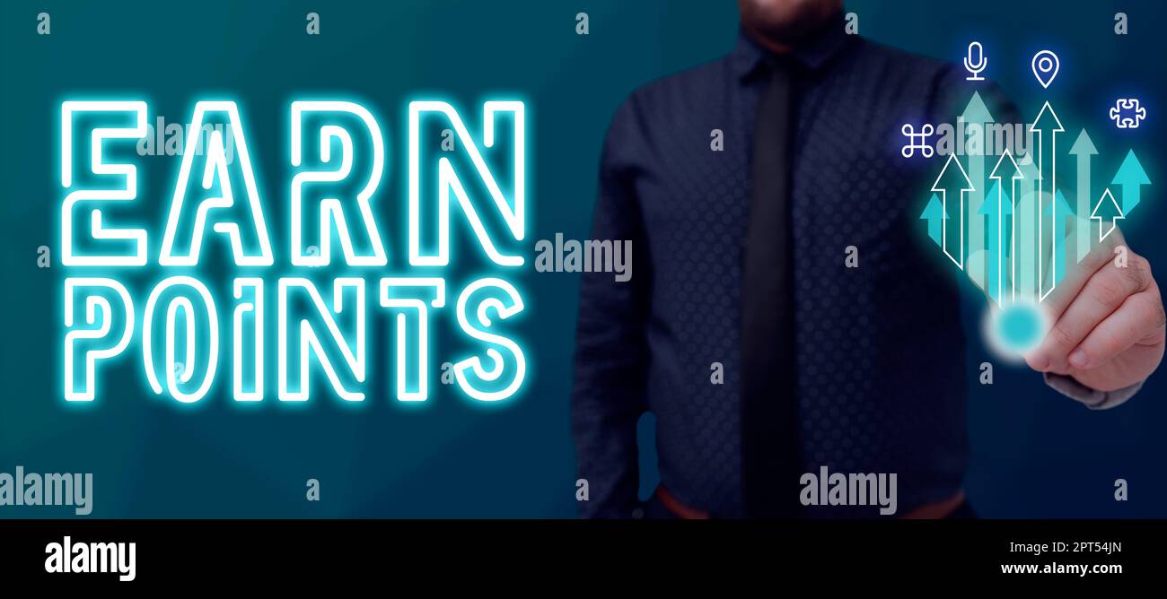 Conceptual caption Earn Points, Business concept a fund rewarded ... Conceptual caption Earn Points, Business concept a fund rewarded ...
