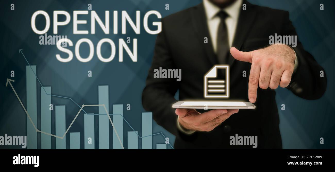 Text sign showing Opening Soon, Internet Concept Going to be available ...
