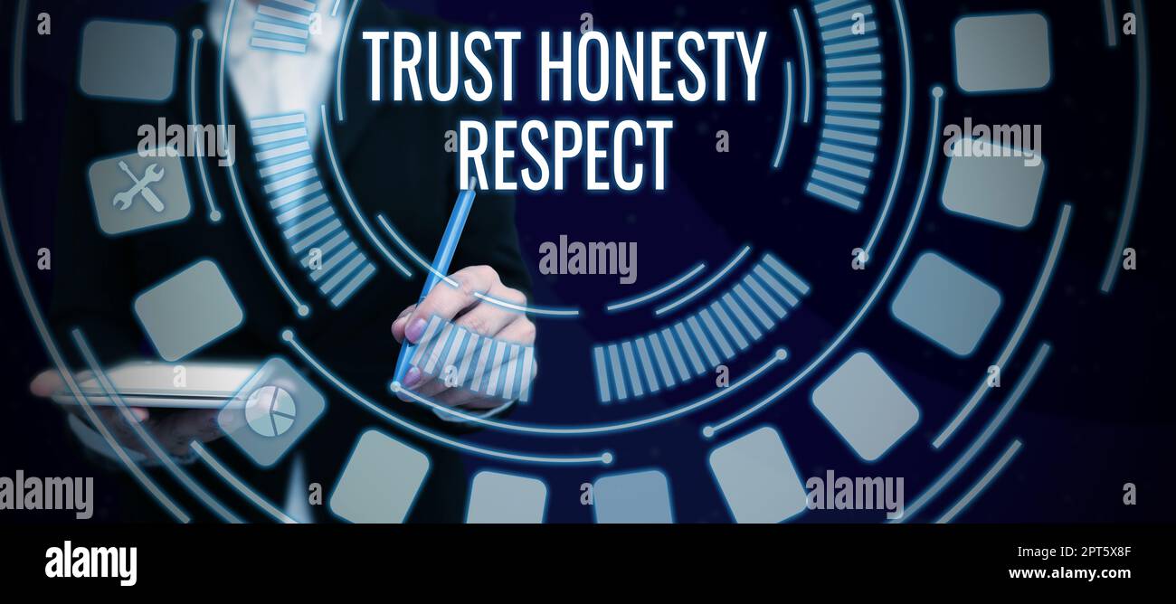 Conceptual caption Trust Honesty Respect, Conceptual photo Respectable ...