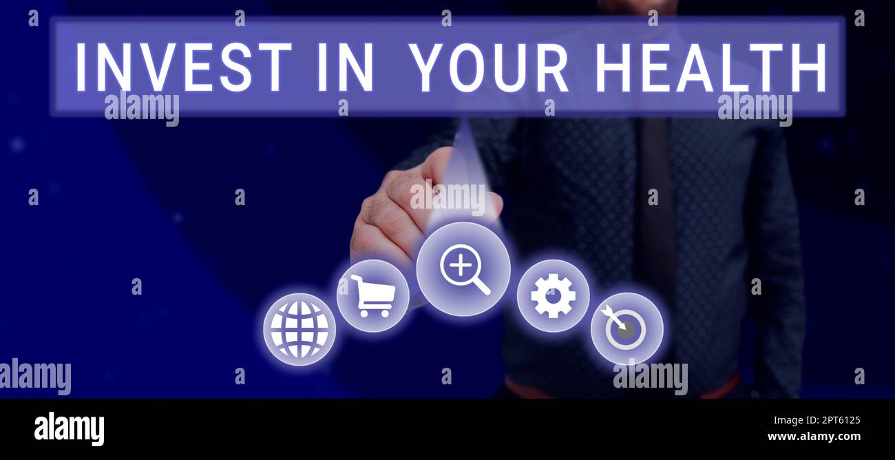 Hand writing sign Invest In Your Health, Concept meaning Live a Healthy ...