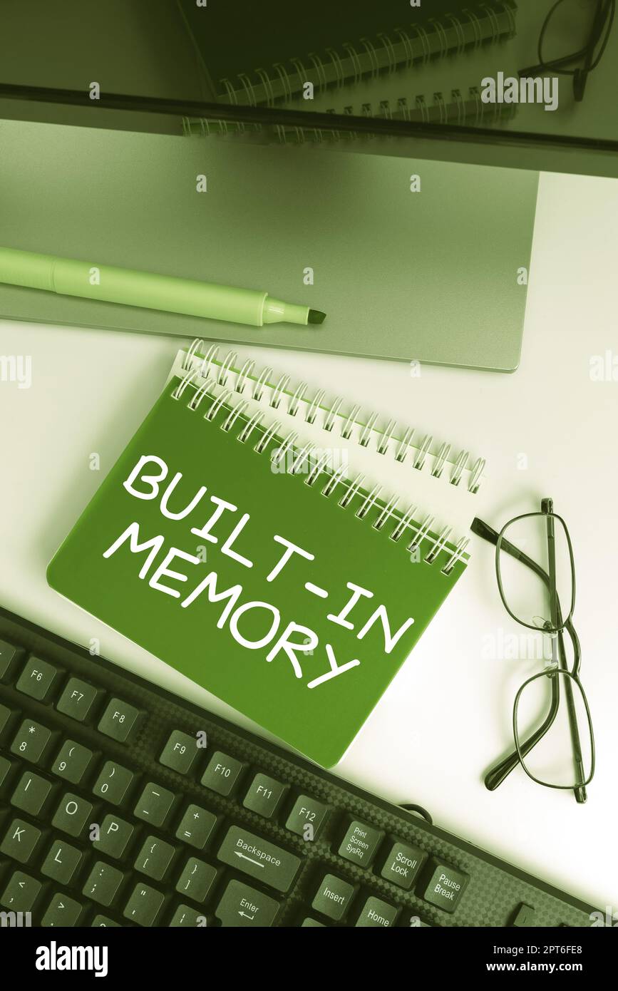 Text showing inspiration Built In Memory, Internet Concept device or ...
