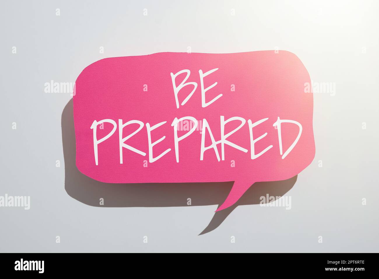 Text showing inspiration Be Prepared, Business showcase make something ...