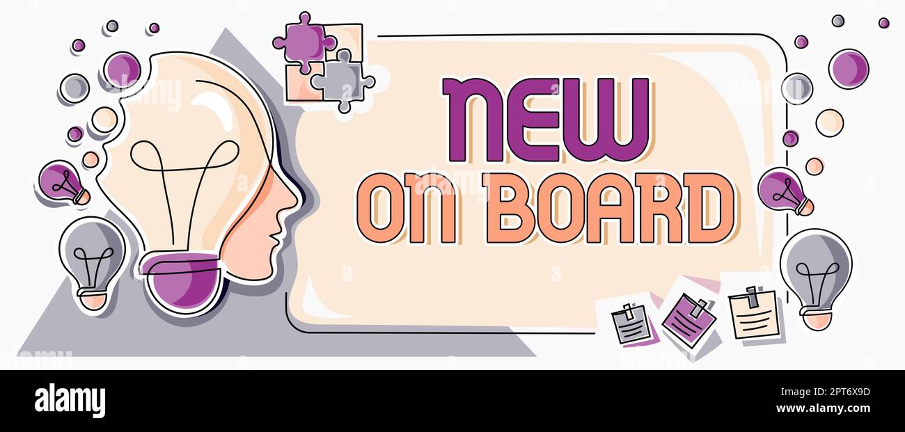 Conceptual caption New On Board, Conceptual photo Welcome to the team ...