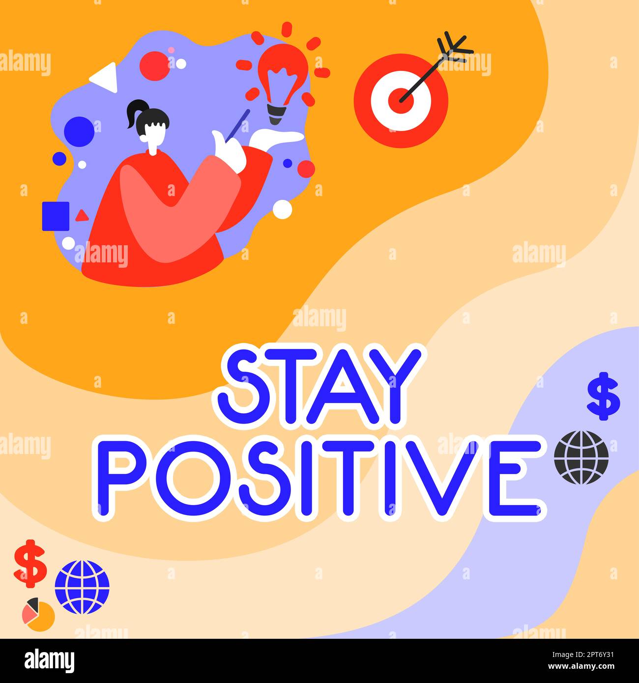 Conceptual caption Stay Positive, Business showcase Engage in Uplifting ...