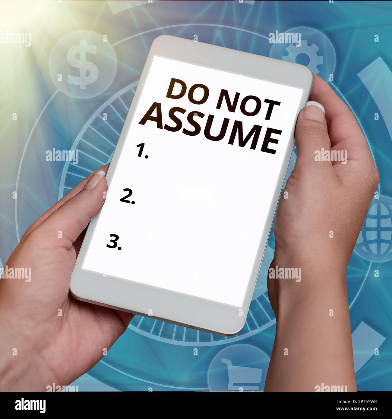 Text caption presenting Do Not Assume, Business showcase Ask first to ...