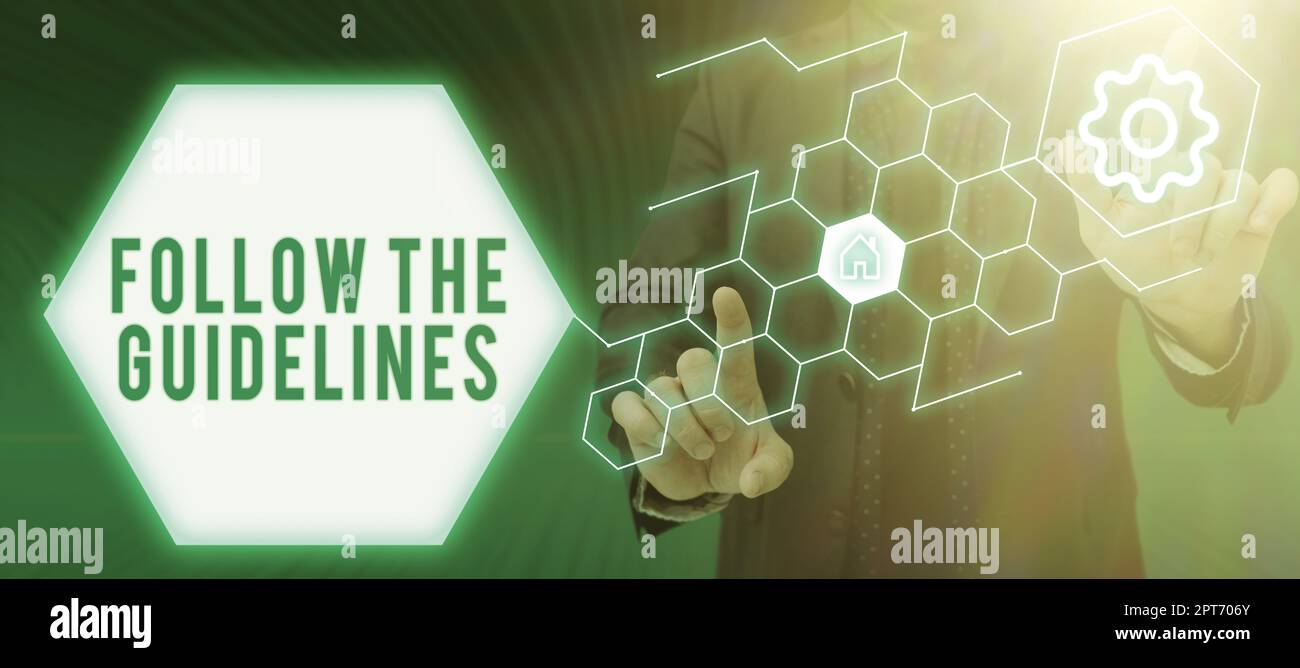 Sign displaying Follow The Guidelines, Word Written on Manual of Style ...