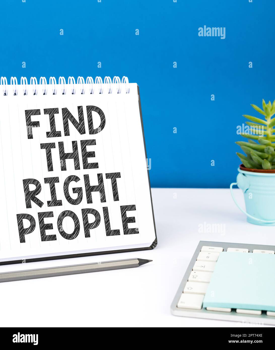 Writing displaying text Find The Right People, Business showcase look ...