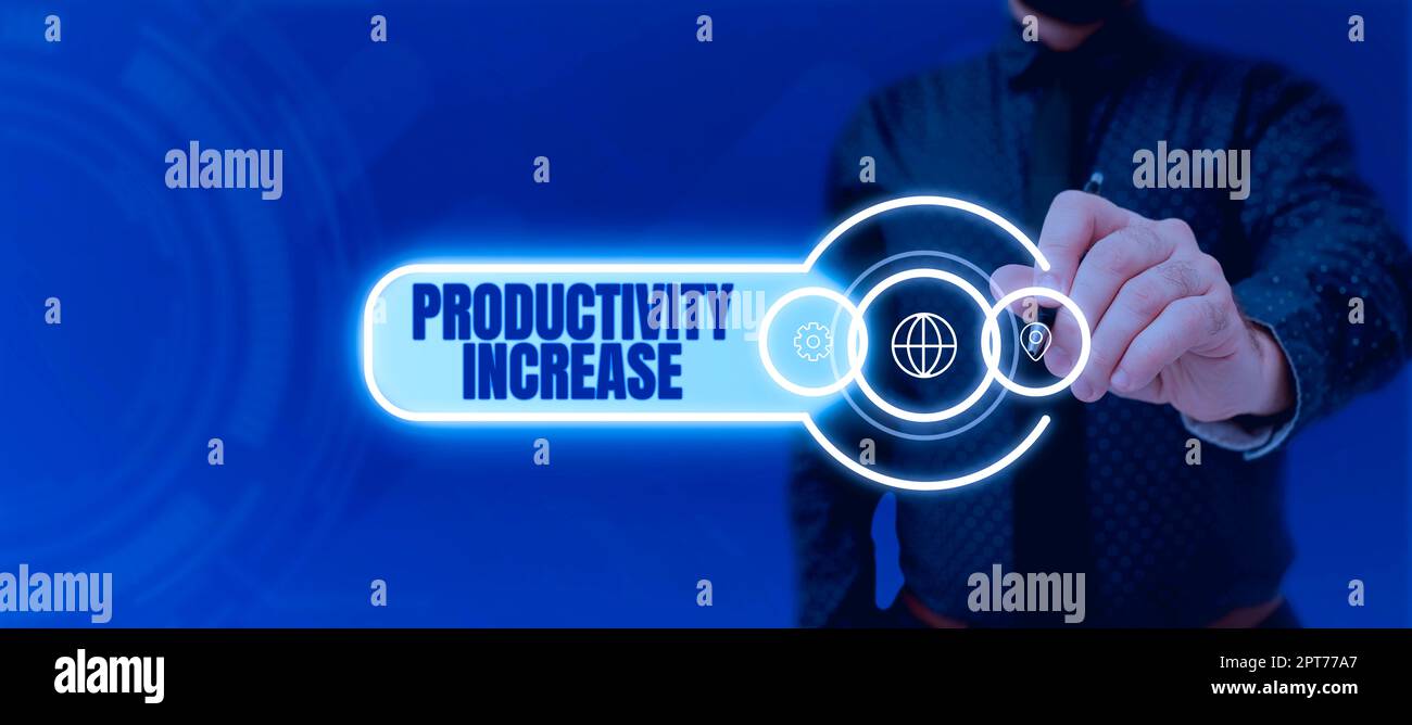 Hand writing sign Productivity Increase, Business showcase get more ...