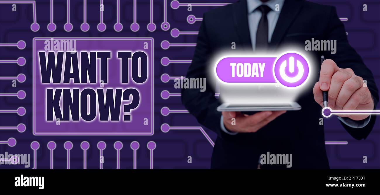 Hand writing sign Want To Know Question, Business approach Request for ...