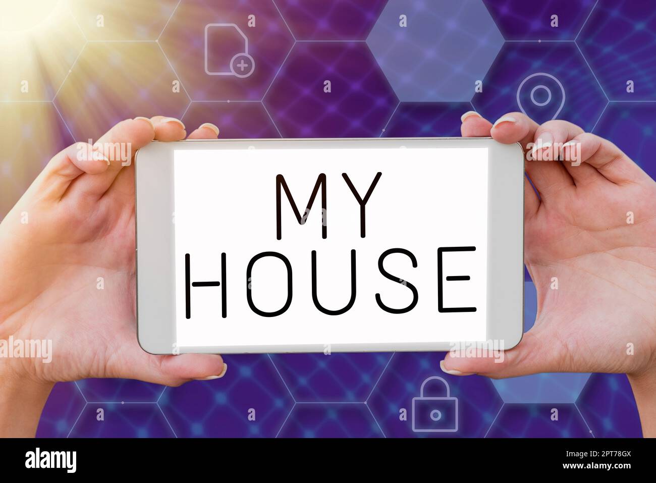 Sign displaying My House, Word Written on A place or building where i ...