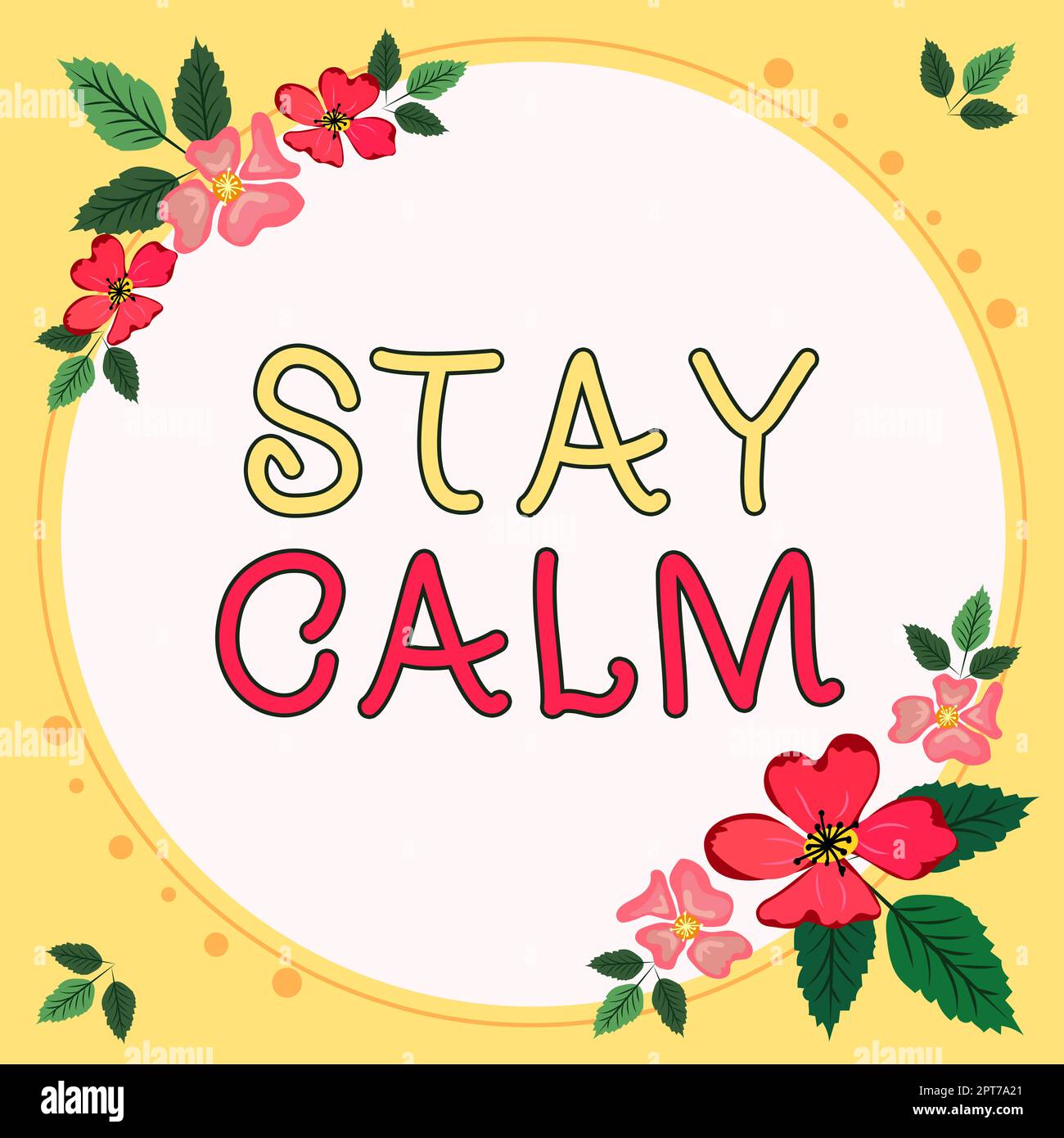 Handwriting text Stay Calm, Word Written on Maintain in a state of ...