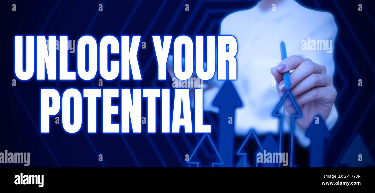 Inspiration showing sign Unlock Your Potential, Conceptual photo ...