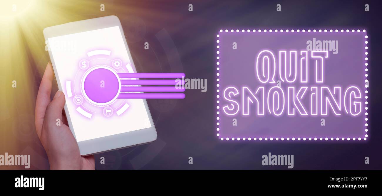 Text sign showing Quit Smoking, Business showcase Discontinuing or ...