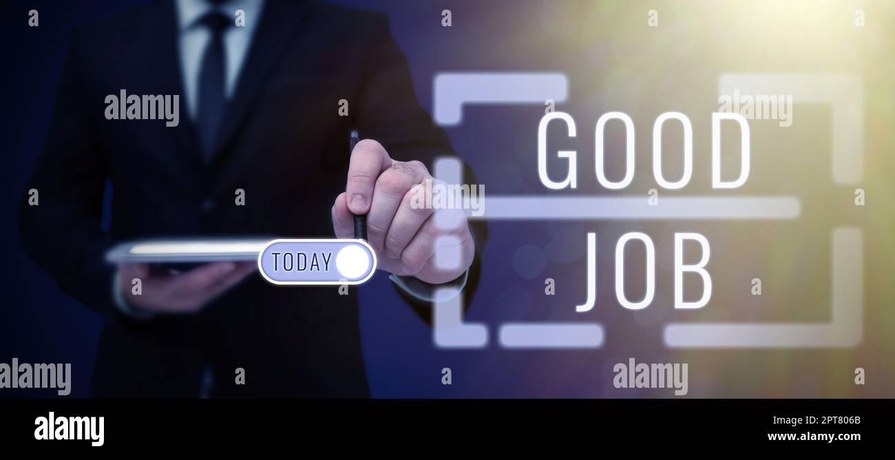 Conceptual caption Good Job, Business idea encourage someone for his ...