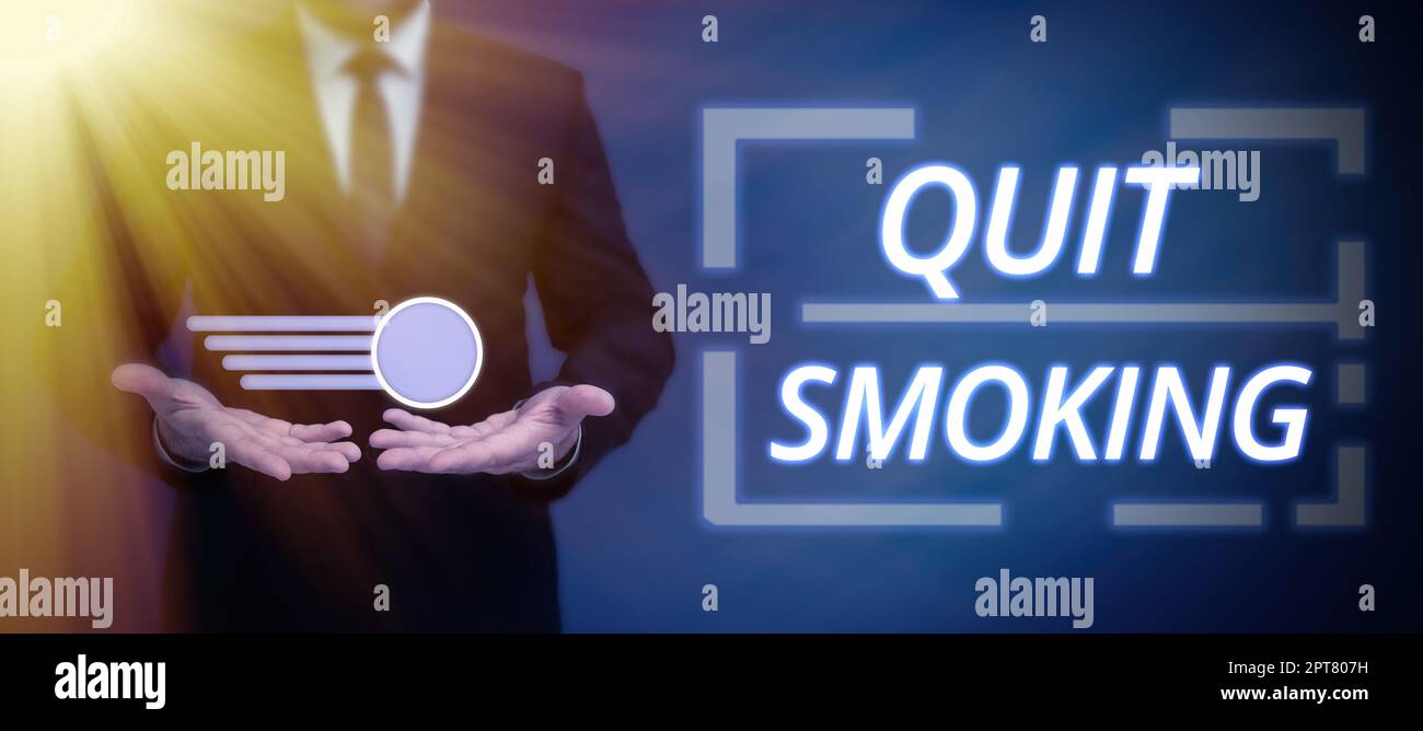 Conceptual caption Quit Smoking, Word for Discontinuing or stopping the ...