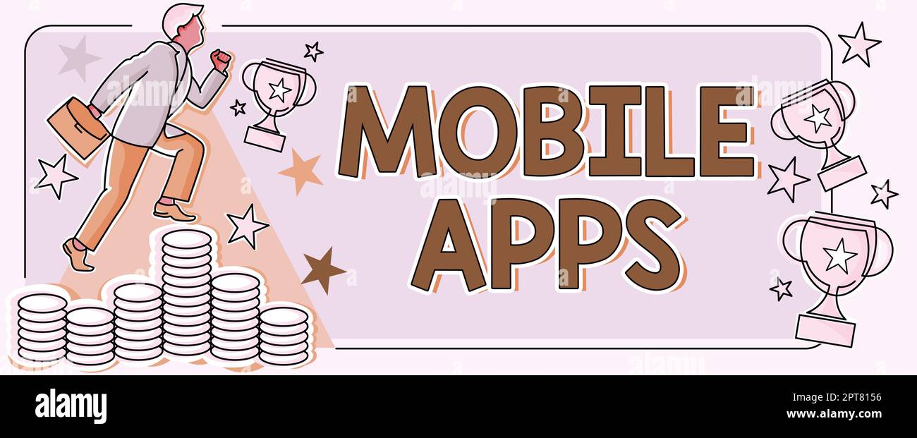 Inspiration showing sign Mobile Apps, Business concept a software application designed to run on ...