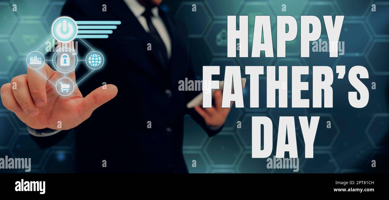 Conceptual display Happy Fathers Day, Business overview celebrated to ...