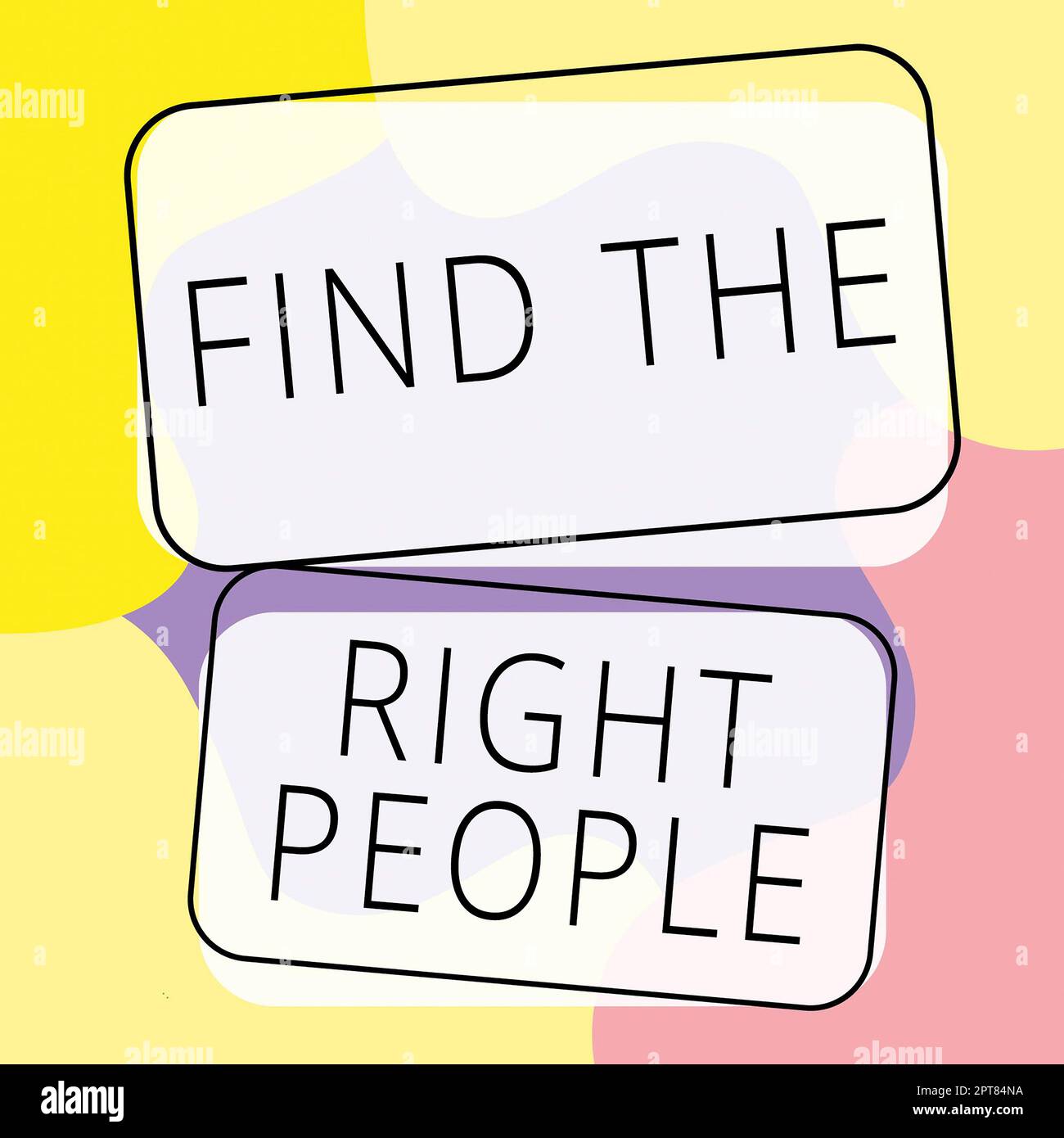 Writing displaying text Find The Right People, Business idea look for a ...