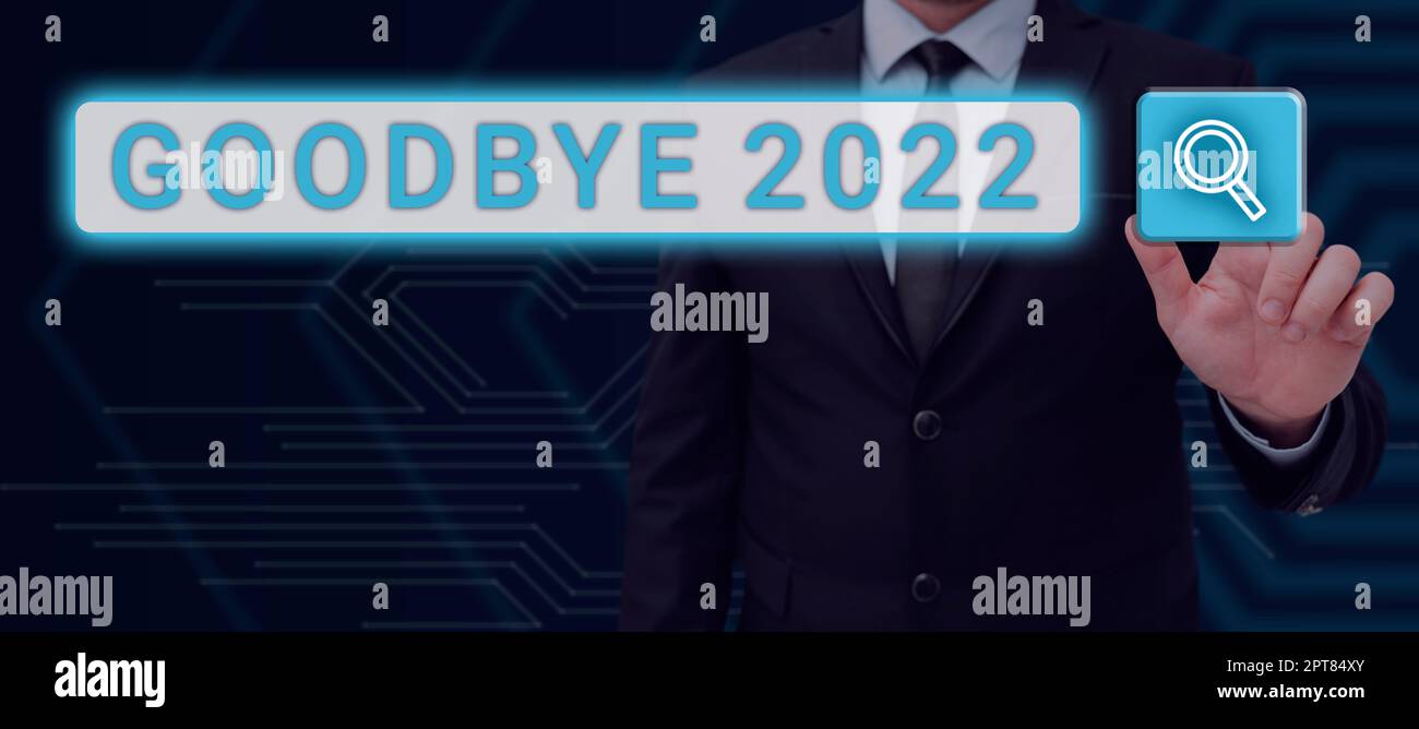 Writing displaying text Goodbye 2022, Business concept New Year Eve ... Writing displaying text Goodbye 2022, Business concept New Year Eve ...