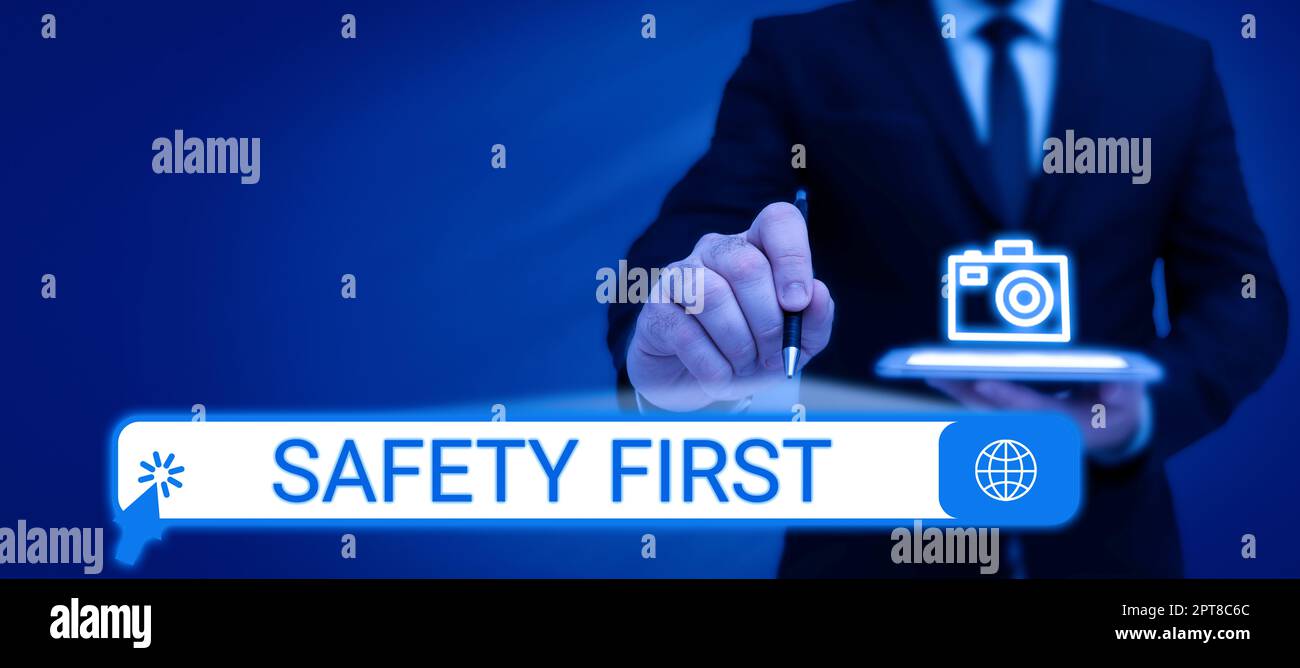 Hand writing sign Safety First, Internet Concept Avoid any unnecessary ...