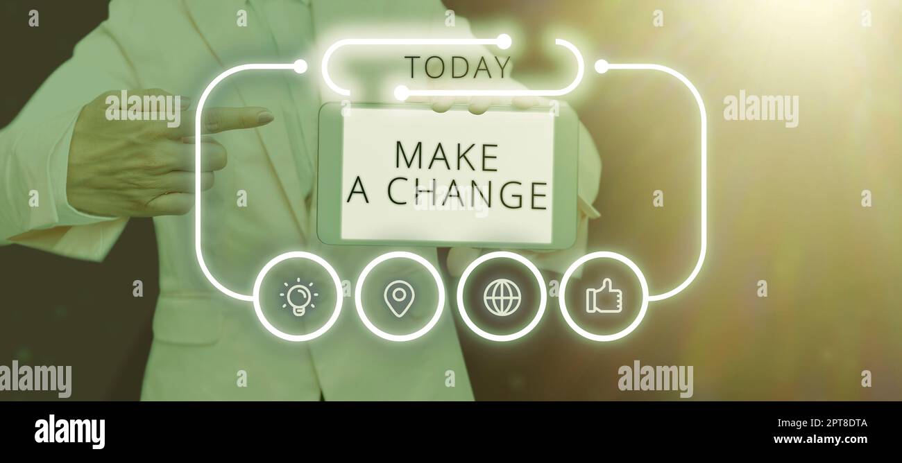 Conceptual display Make A Change, Word Written on Create a Difference ...