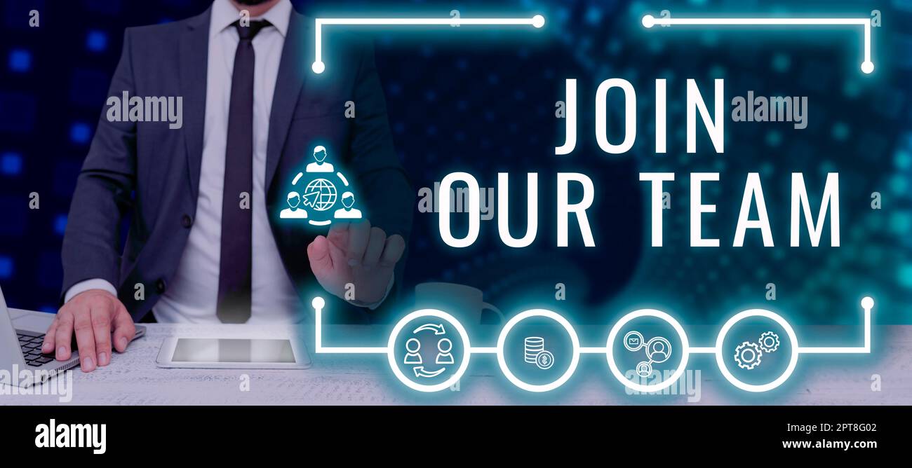 Sign displaying Join Our Team, Business idea Allied Associate Work with ...