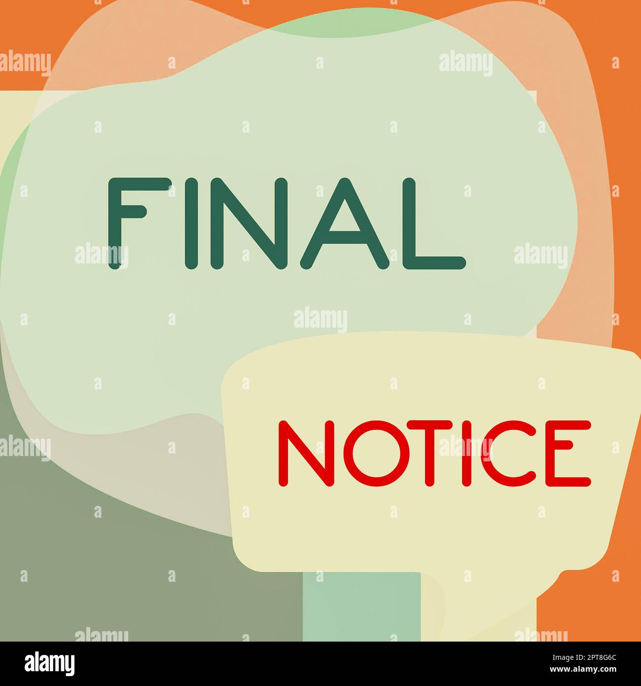 Hand writing sign Final Notice, Business overview Formal Declaration or ...