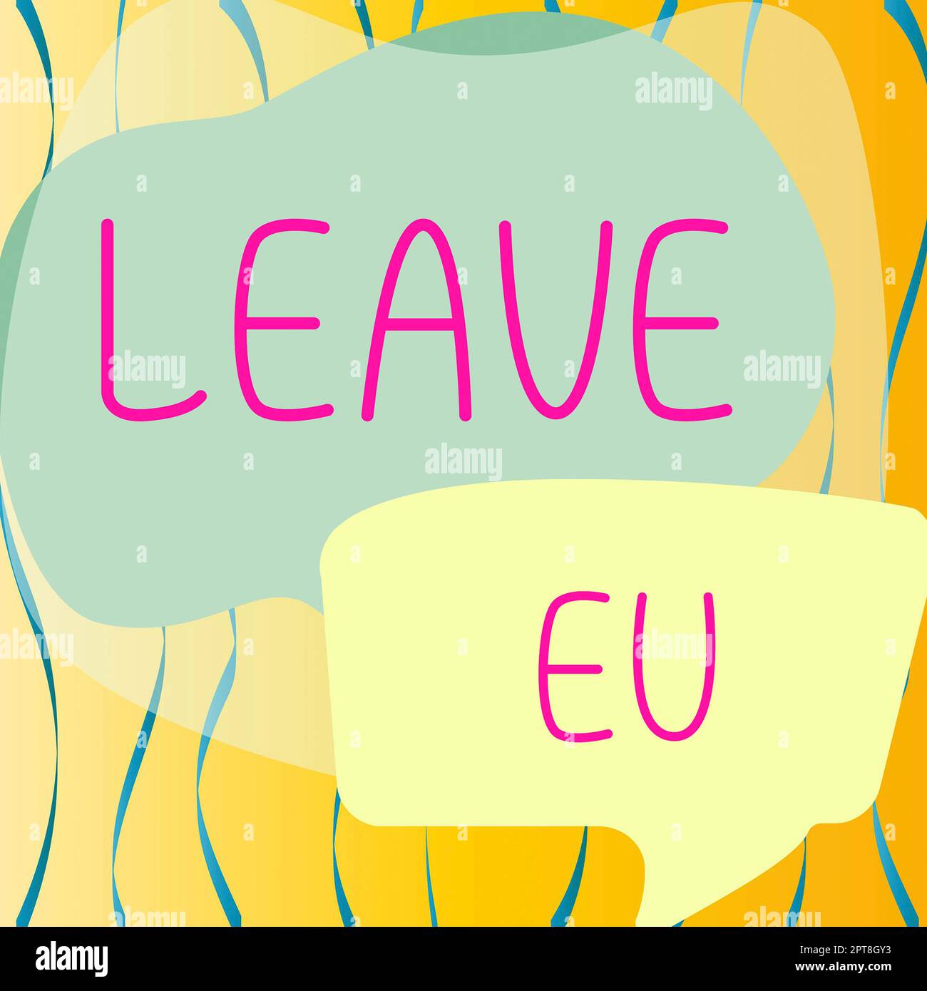Writing displaying text Leave Eu, Business showcase An act of a person ... Writing displaying text Leave Eu, Business showcase An act of a person ...