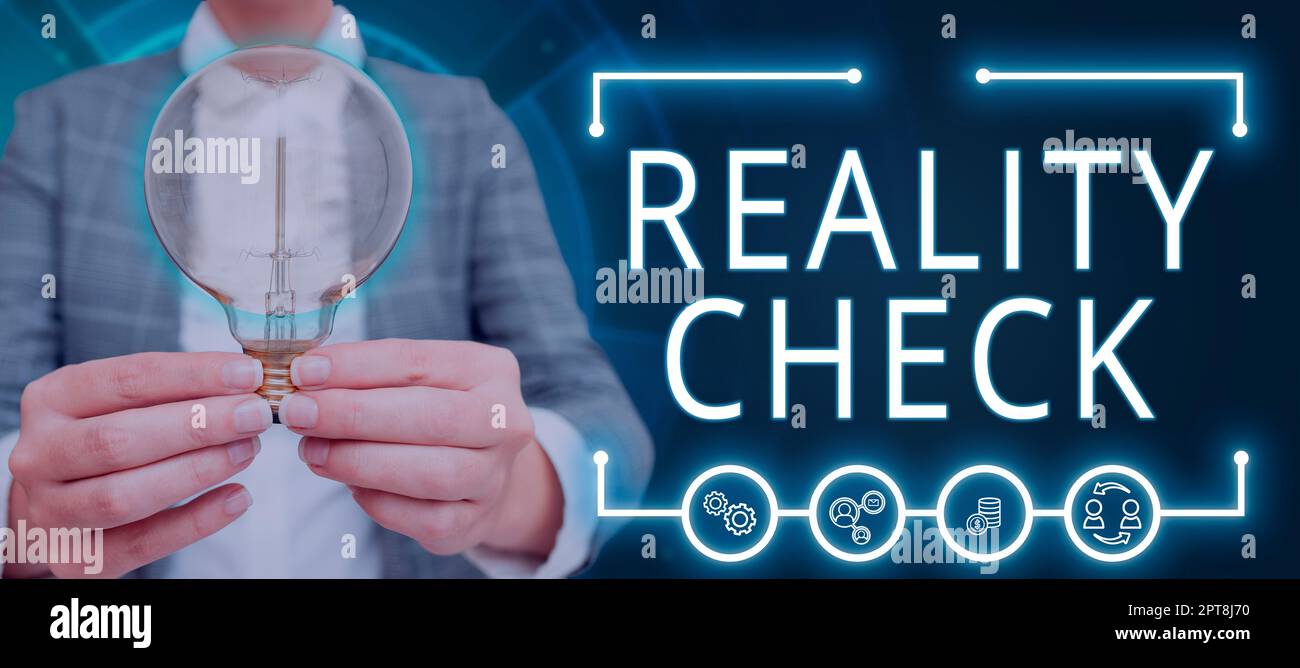 Text showing inspiration Reality Check, Business concept making the ...