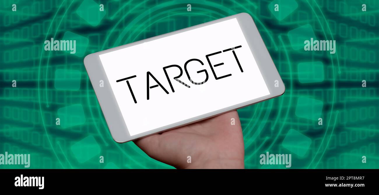 Hand writing sign Target, Business idea something at which someone is ...
