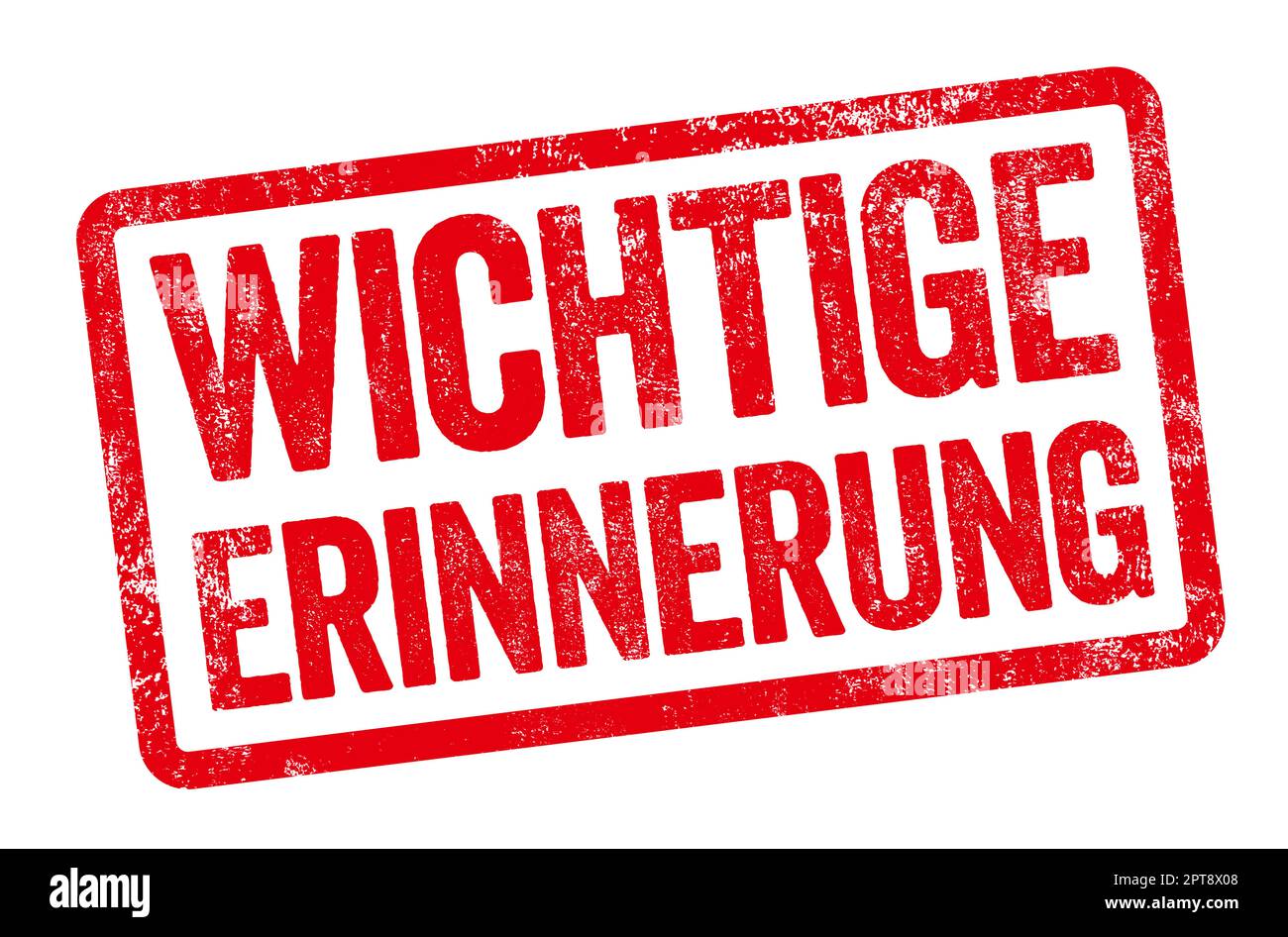Red stamp on a white background - Important Reminder in german ...
