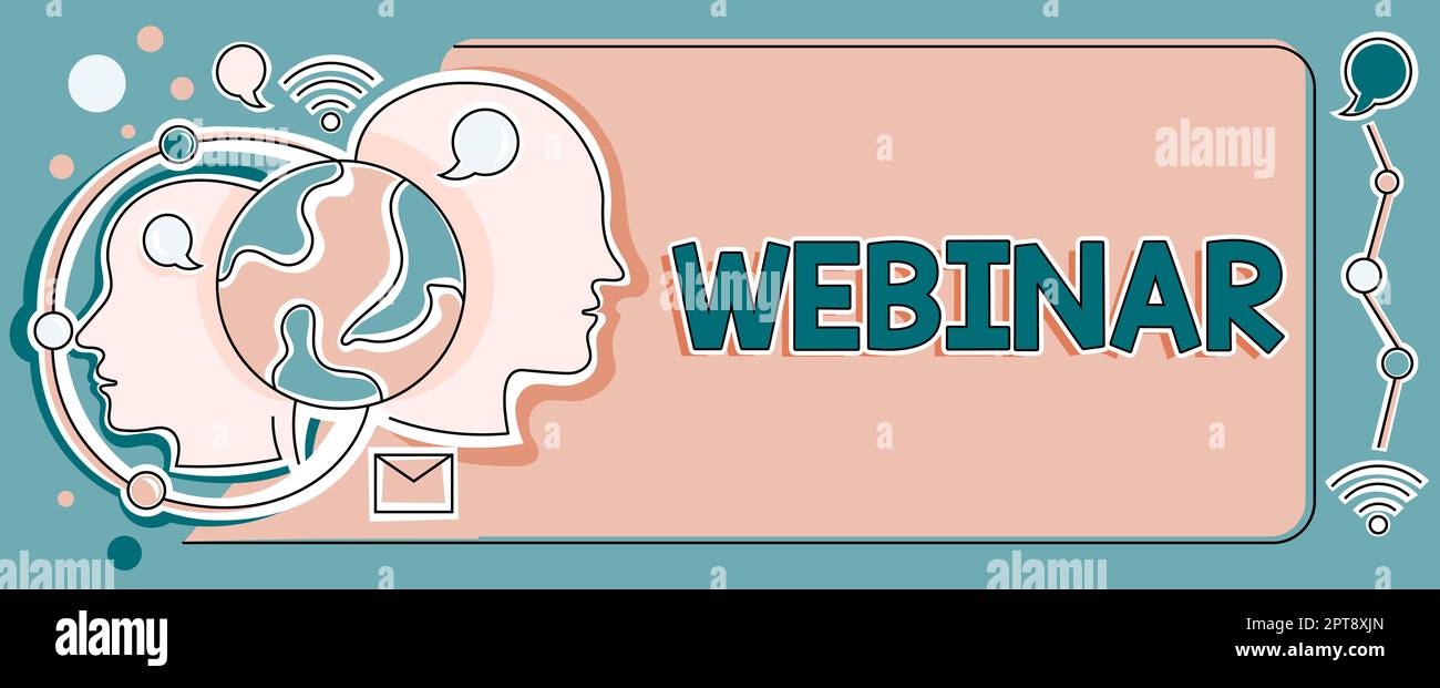 Text showing inspiration Webinar, Concept meaning engaging online event ...