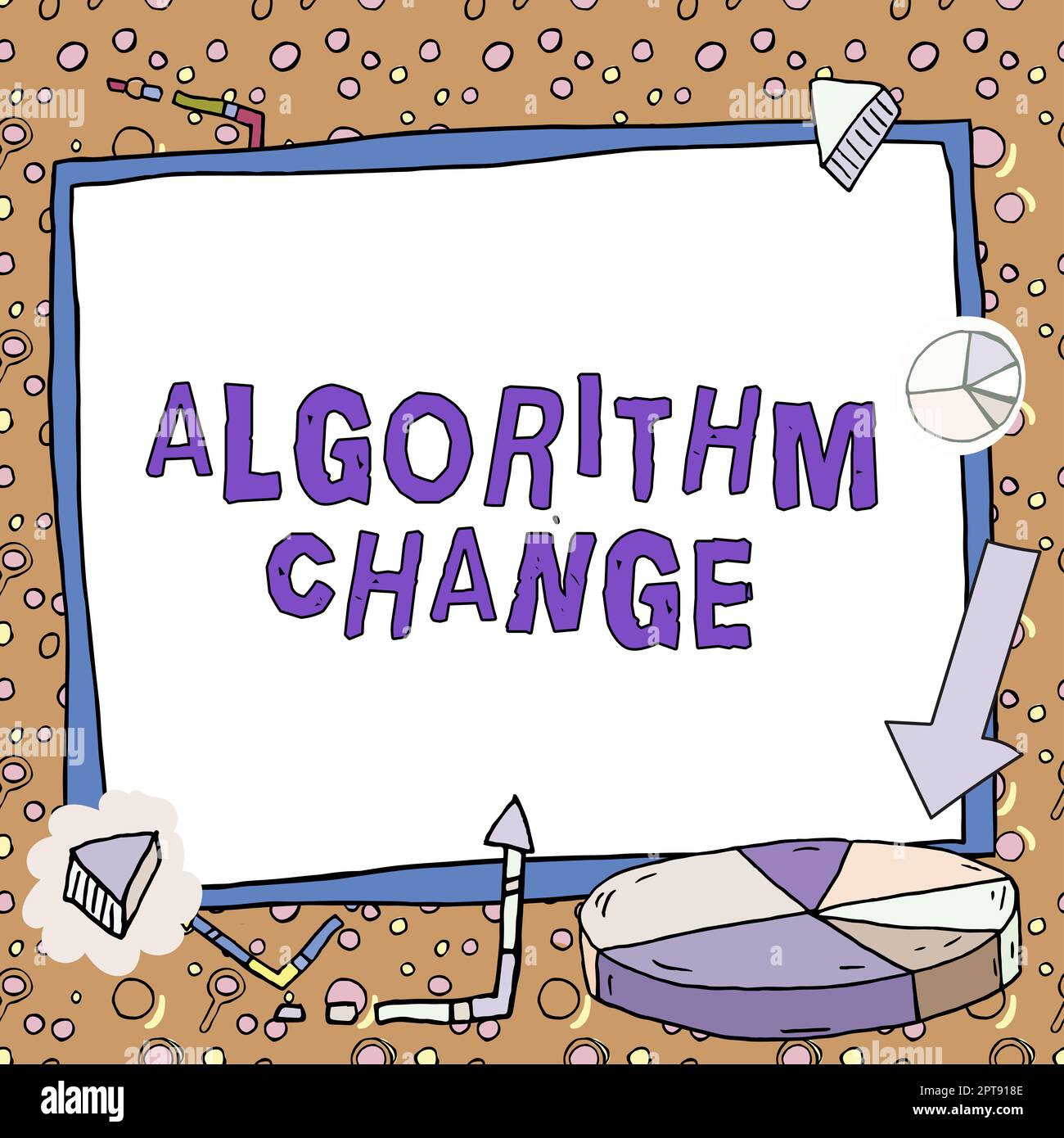 Hand writing sign Algorithm Change, Business approach managed investment of assets of a person ...