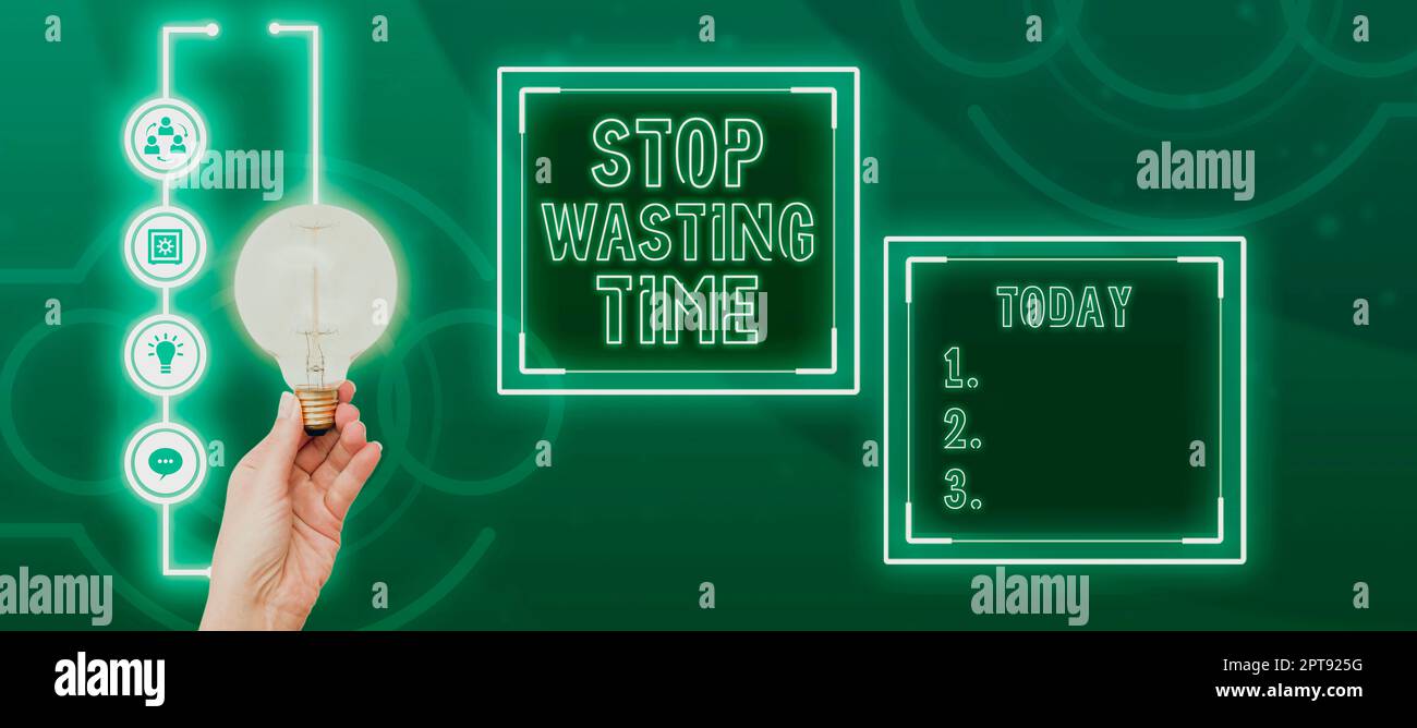 Text caption presenting Stop Wasting Time, Word Written on Organizing ...